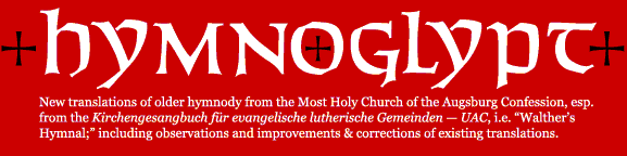 HYMNOGLYPT: Jesu Christe, auctor vitae