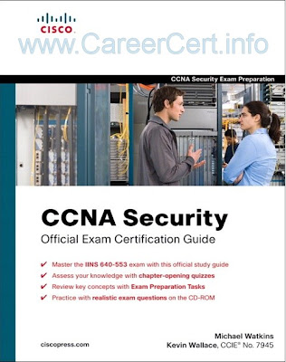 Cisco Resources, Tech Tips and Configurations: CCNA Security Study Material