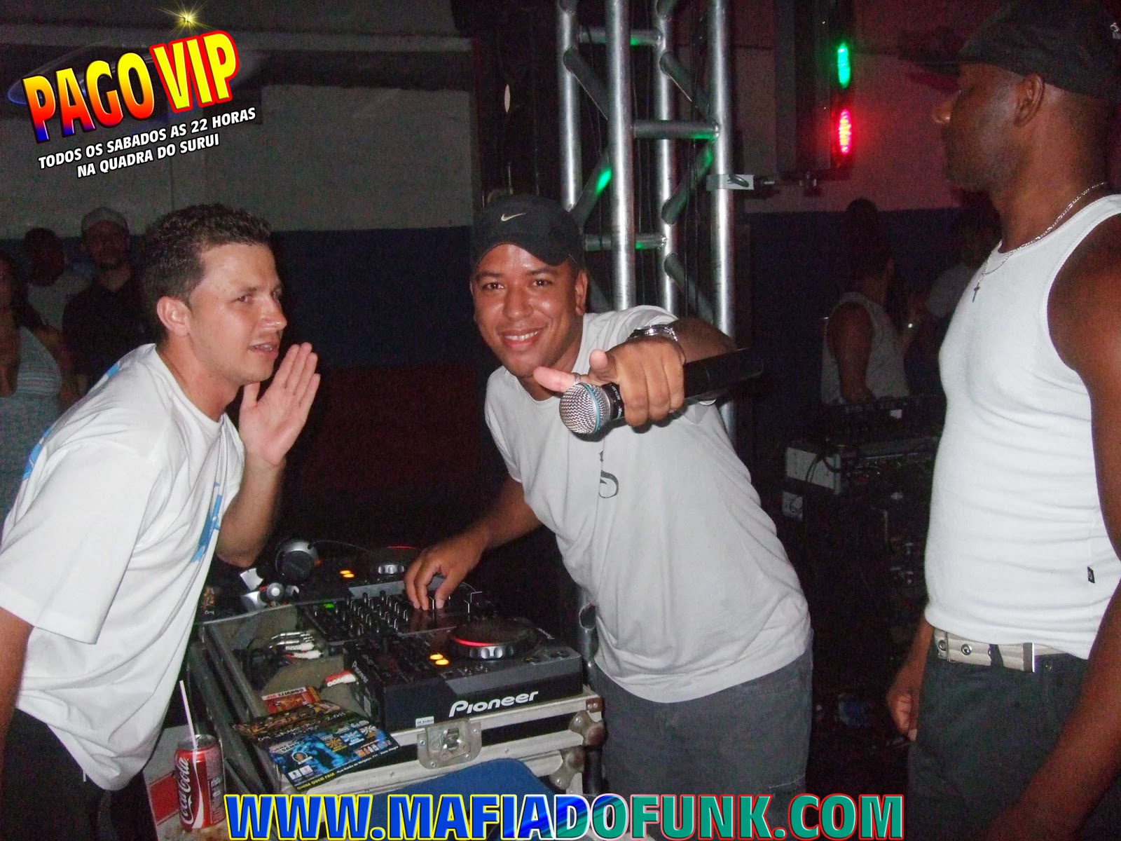 PAGO VIP: PAGO VIP DJs GADERNAL RONALDO E NINO