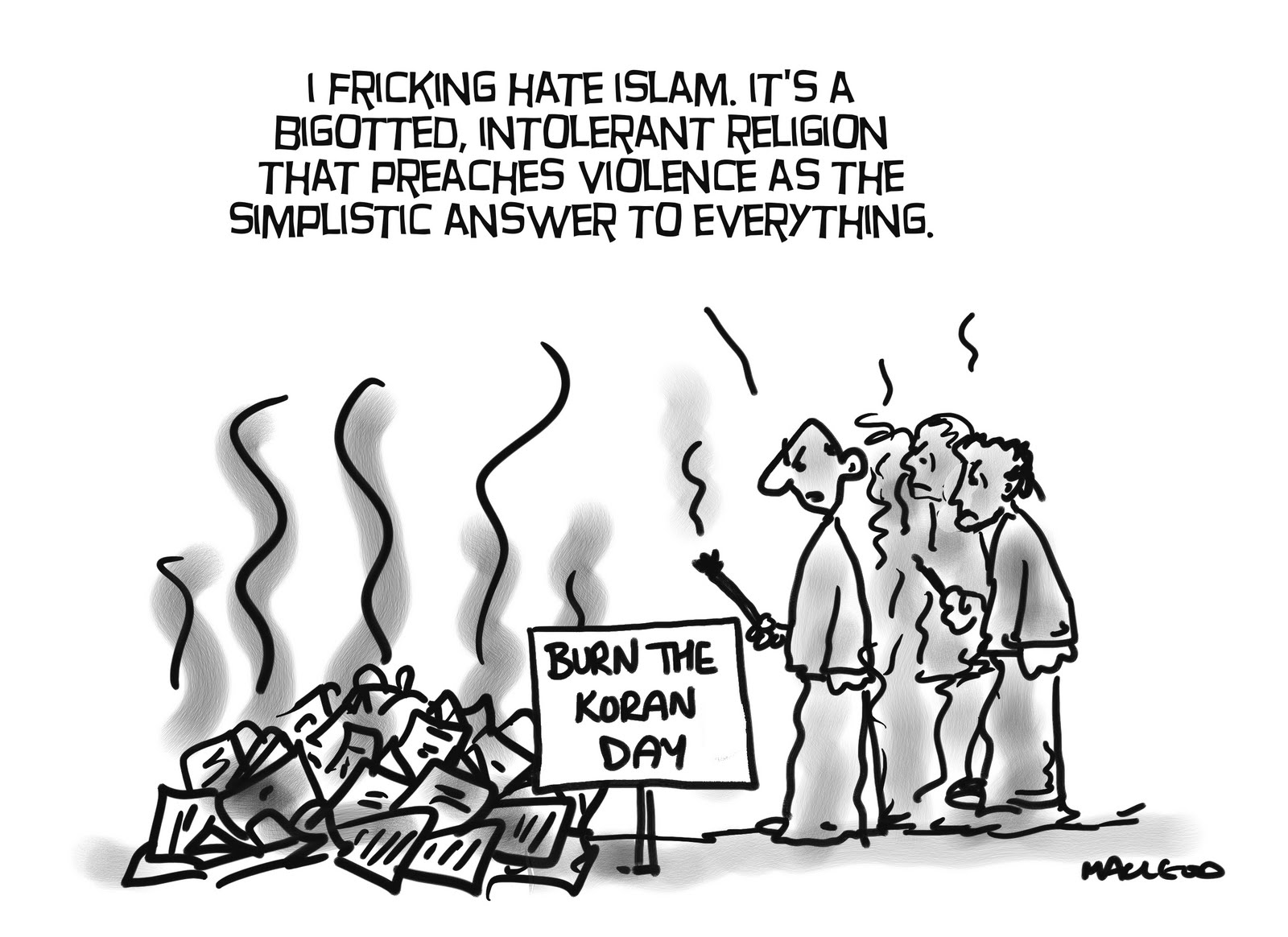 MacLeod Cartoons: Burn the Koran: Brilliant