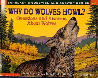 Picturebooks Everyday: Why Do Wolves Howl? by Melvin And Gilda Berger ...