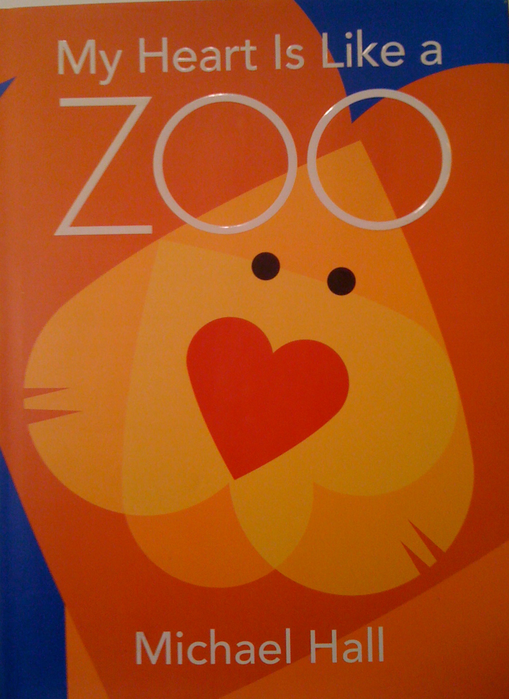 Picturebooks Everyday: My Heart Is Like a Zoo