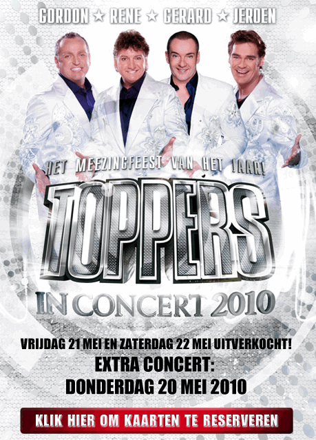 Behind The Stars: De Toppers staan in 2010 al voor het zesde jaar op ...