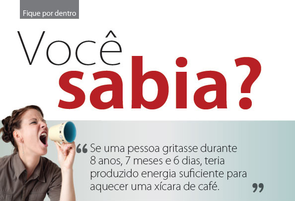Dicas e Curiosidades Sobre Quase Tudo: Voce Sabia