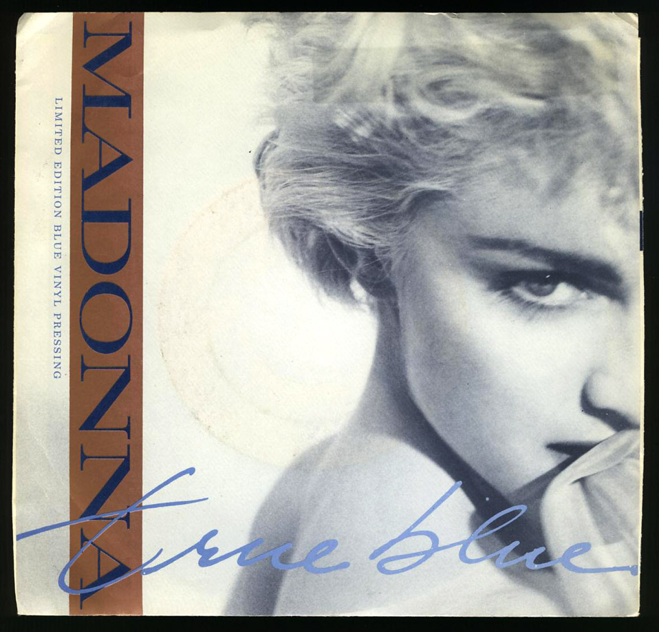 Pud Whacker's Madonna Scrapbook: True Blue 45
