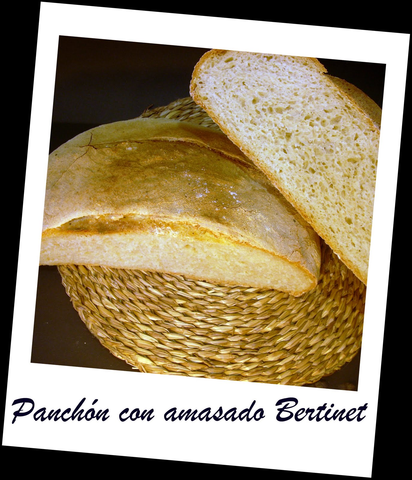 Recetuques de Evy.: Panchón (Tecnica Bertinet)