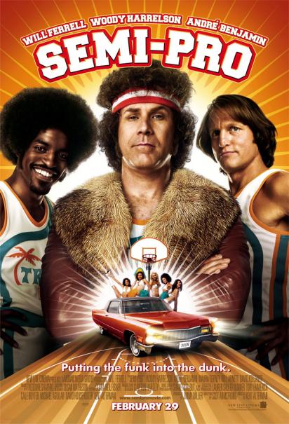 TCW Reviews: Review; Semi-Pro (2008) [Reviewed By Kelsey Zukowski]