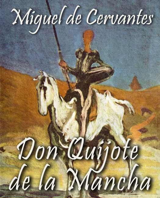 Nueva Esparta: Don Quijote de la Mancha (Miguel de Cervantes)