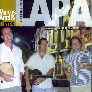 Blog do Gringgo: Marcos Ariel - Marcos Ariel e Tigres da Lapa (2005)