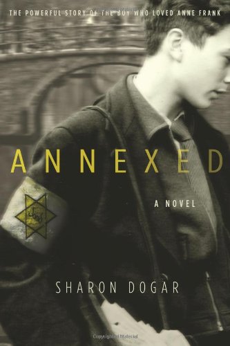 Confessions of a Book Addict: Book Review: Annexed by Sharon Dogar