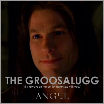 The Trainspotters' Guide to Buffy and Angel: #50: The Groosalugg