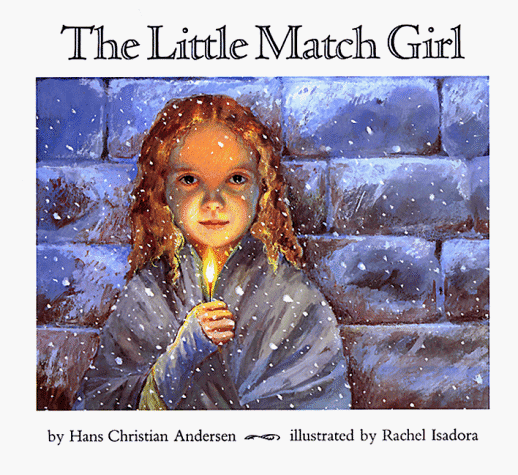 Kids Stuff: THE LITTLE MATCH GIRL (ΤΟ ΚΟΡΙΤΣΑΚΙ ΜΕ ΤΑ ΣΠΙΡΤΑ)