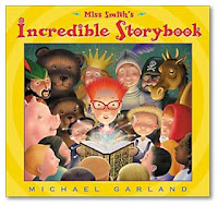 SLIS 5420 Book Blog: Module 1 - Miss Smith's Incredible Storybook by ...