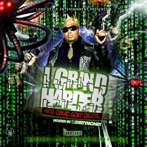 PYREXMUZIK: King David - I Grind Harder Hosted By. DJ Dirty Money (Mixtape)