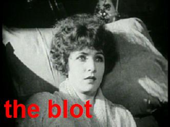 CMP 204 FILM HISTORY 1895-1940: SCREENING: THE BLOT