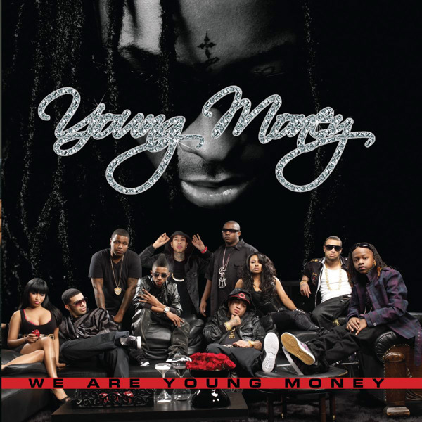 TNas11: Young Money - We Are Young Money (Clean + Explicit) - iTunes Album TNas11: Young Money - We Are Young Money (Clean + Explicit) - iTunes Album