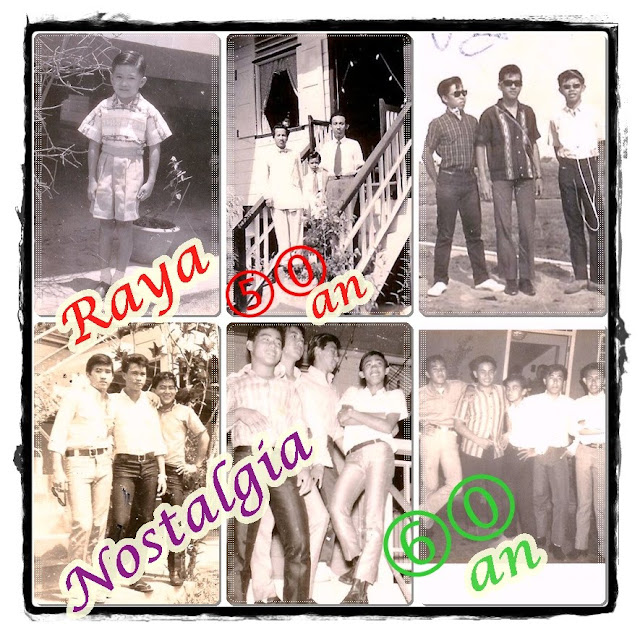 Gwing1313: NOSTALGIA RAYA 60AN