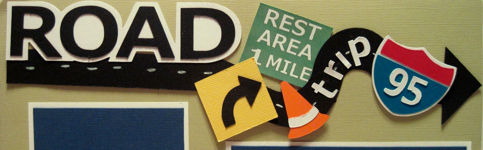 My Paper Crafting.com: Road Trip Layout