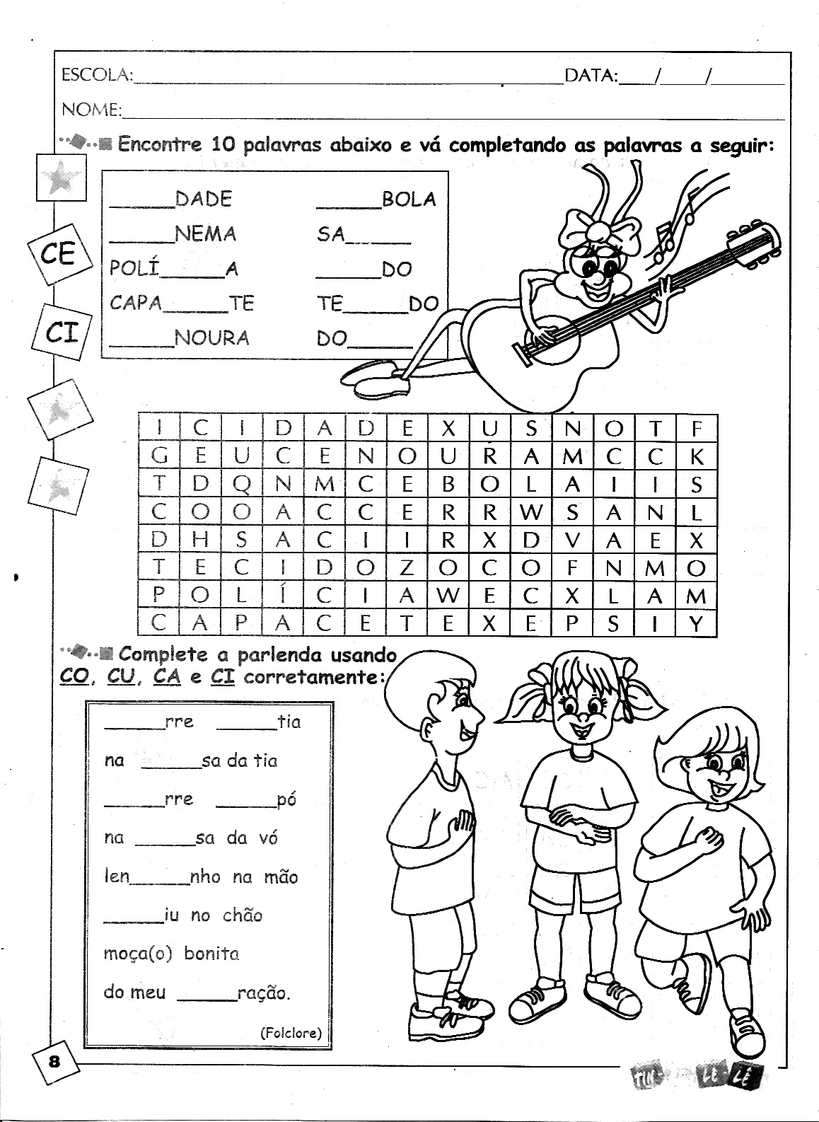 Blog da prof Katia: ORTOGRAFIA - CE - CI