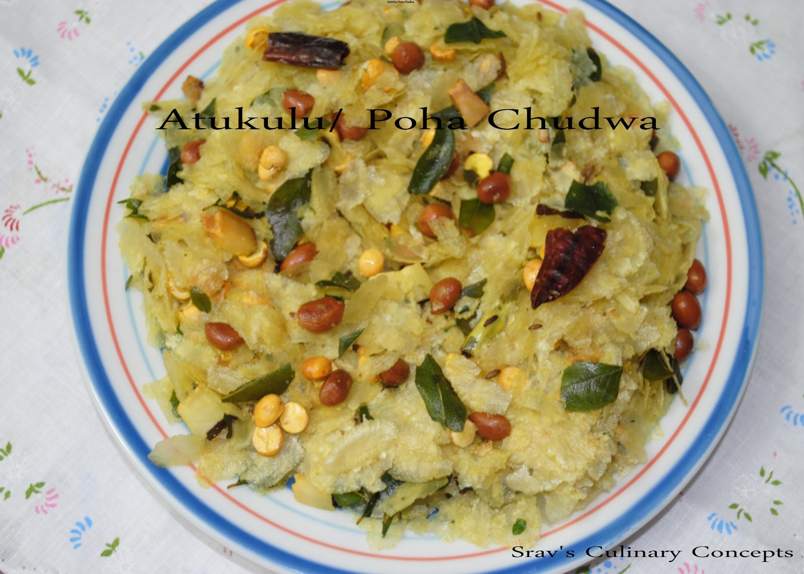 Srav's Culinary Concepts: Atukulu/ Poha Chudwa