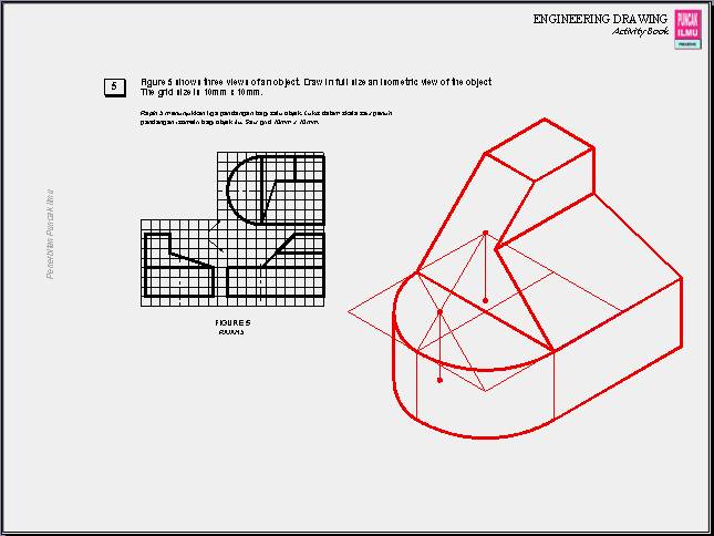 LUKISAN KEJURUTERAAN BERBANTU KOMPUTER (AUTOCAD): LUKISAN ISOMETRI