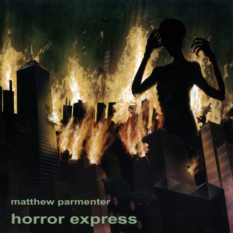 MELOMANO: MATTHEW PARMENTER - HORROR EXPRESS