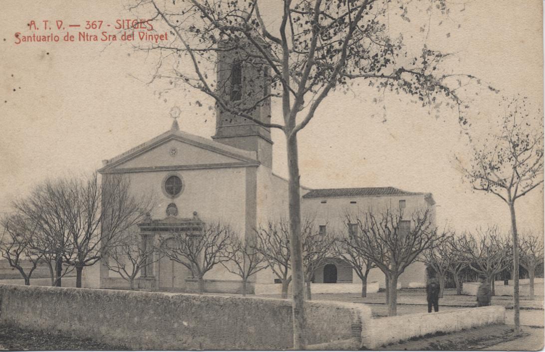 El Sitges d'Abans: Santuario de Ntra Sra del Vinyet