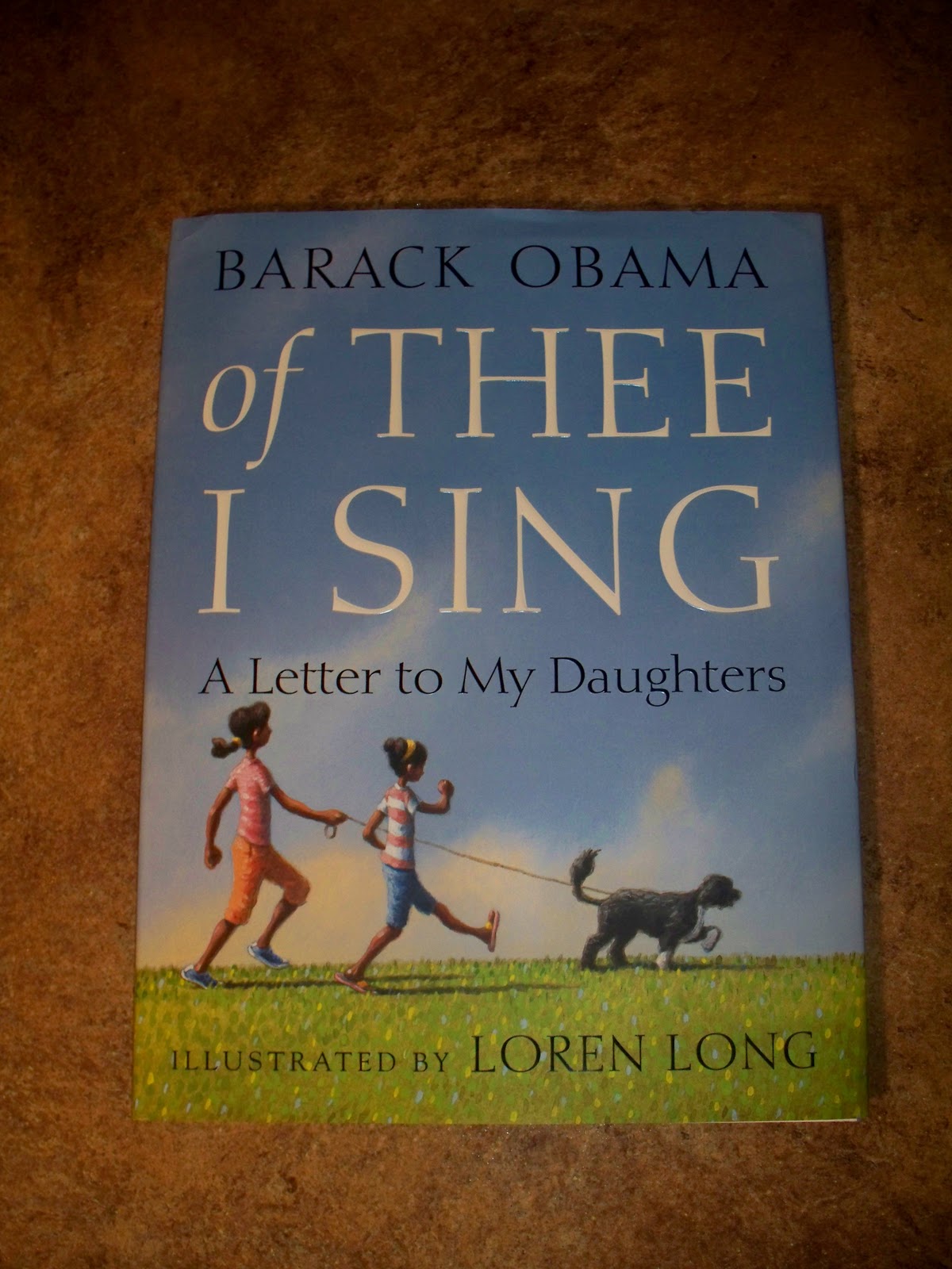 Mrs. Roller's Raves: OF THEE I SING: A Letter to My Daughters ... A ...