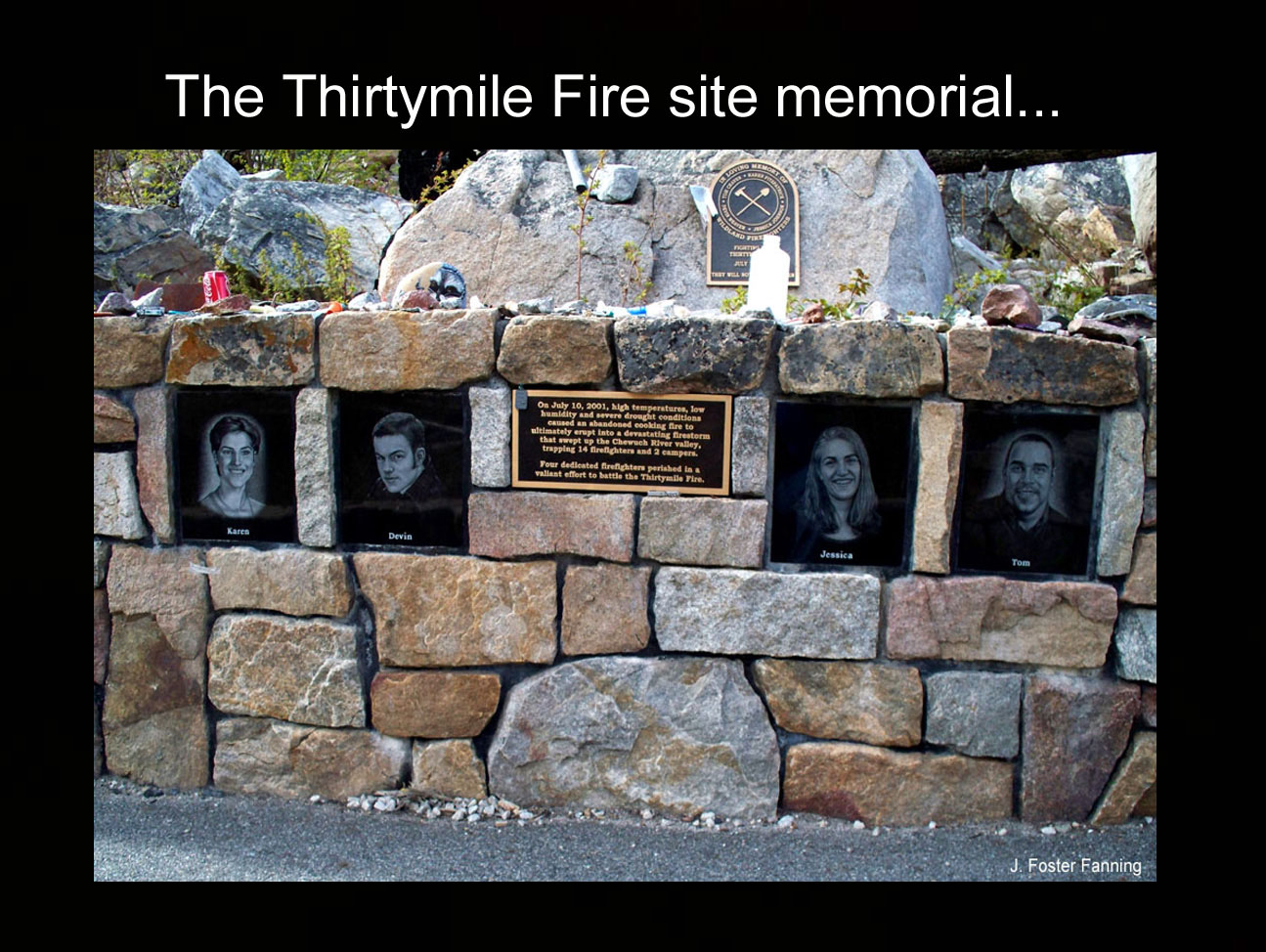 Firewater: The Thirty Mile Fire tour...