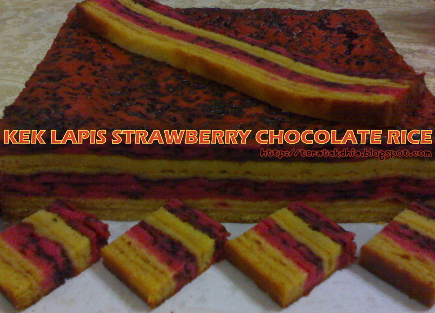 Yuslindhia Zamani: Kek Lapis Strawberry Chocolate Rice