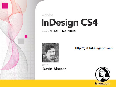 Download Free Tutorials: Lynda.com InDesign CS4 Essential Training