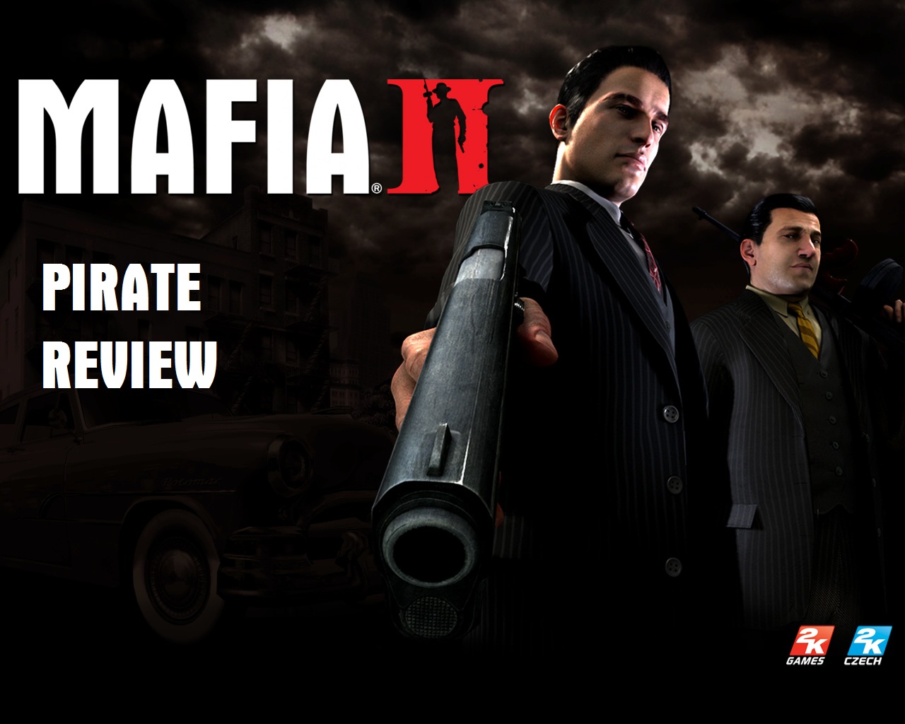 Mafia 2 Review | The Pirate Reviewer's Blog