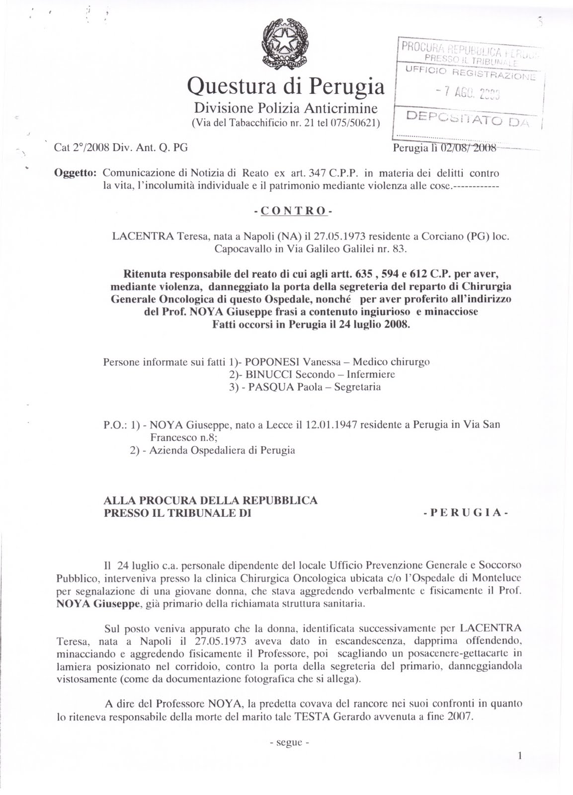 Processo8753/08 Noya contro Lacentra / PM Mignini: Comunicazione ...