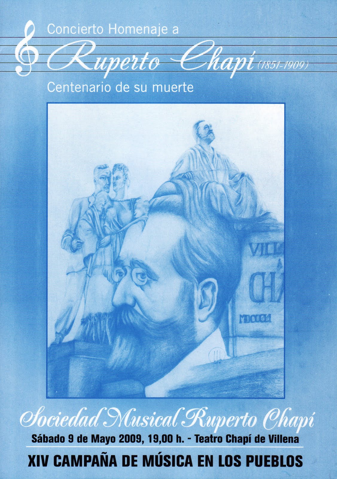 VILLENA CUÉNTAME: 2009 CONCIERTO HOMENAJE A RUPERTO CHAPÍ, CENTENARIO ...
