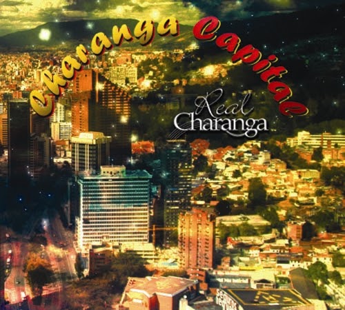 La Real Charanga presenta... Charanga Capital | Mundo Salsero ~ Si ...