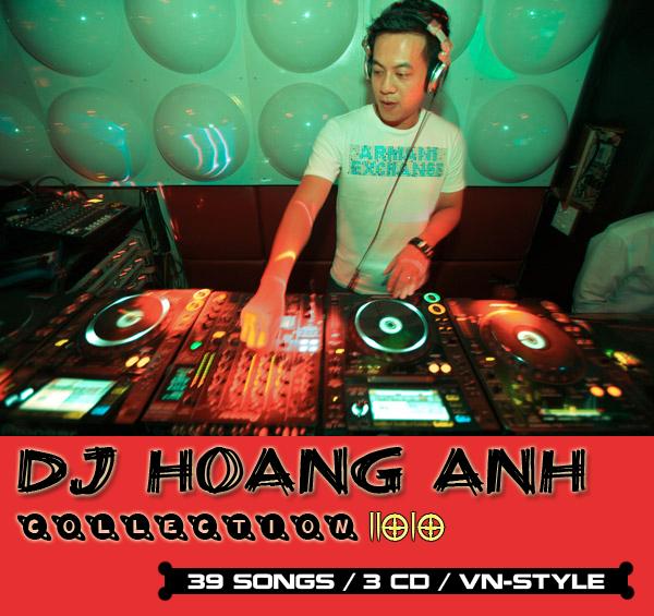 Music Of Your Dreams: Track Vip Album DJ Hoàng Anh
