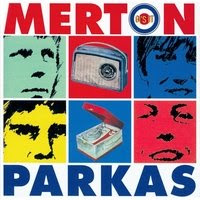FuzzFan: Historia del Rock - Merton Parkas