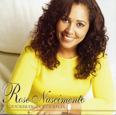 SOMOS ESCOLHIDOS: CANTORA ROSE NASCIMENTO