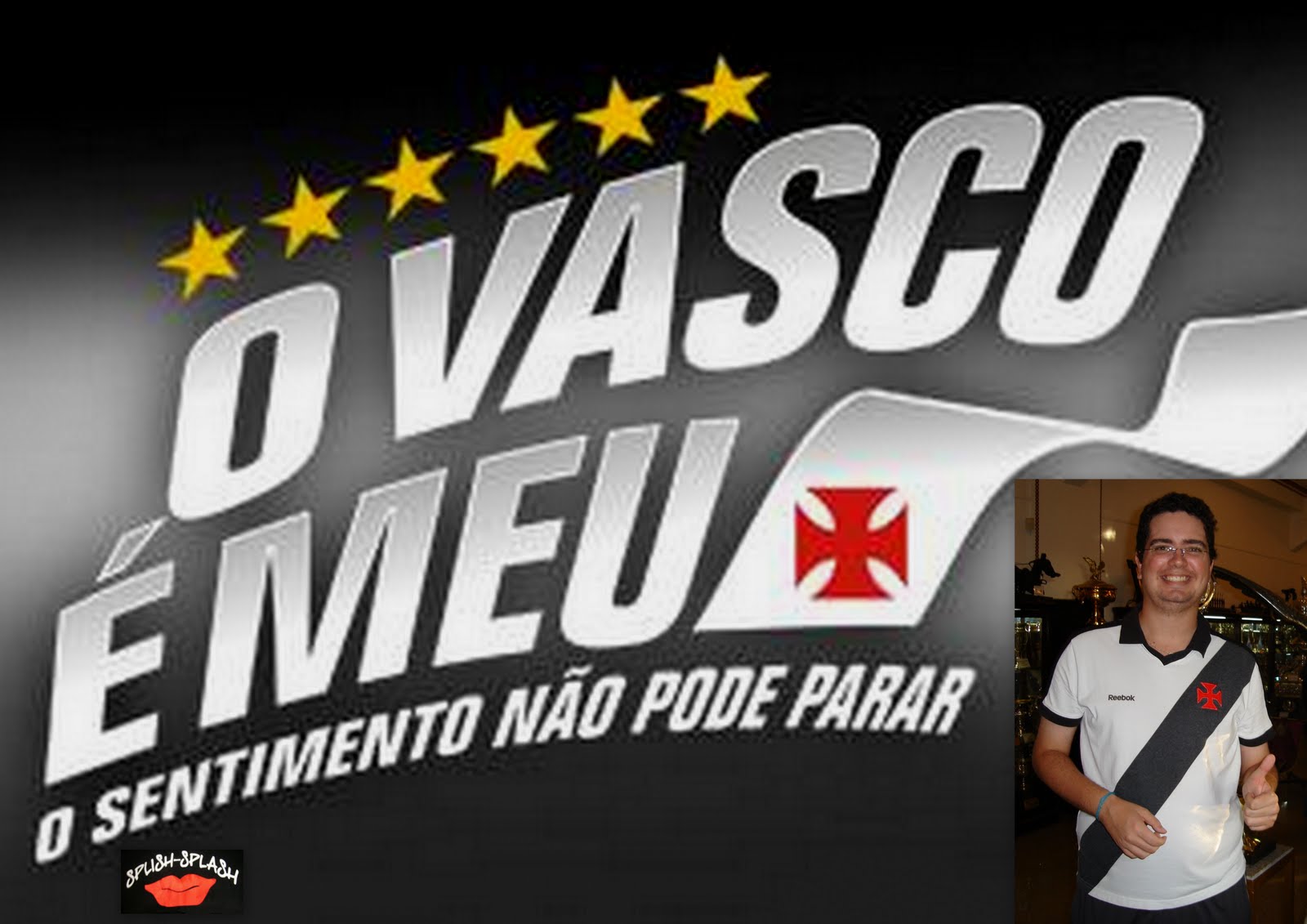Sou Vasco da Gama, meu bem!