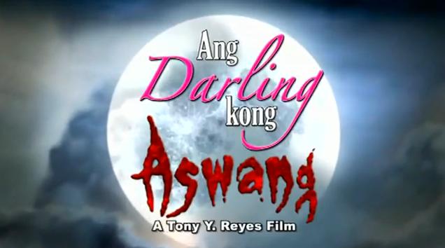 My Movies: Ang Darling kong Aswang