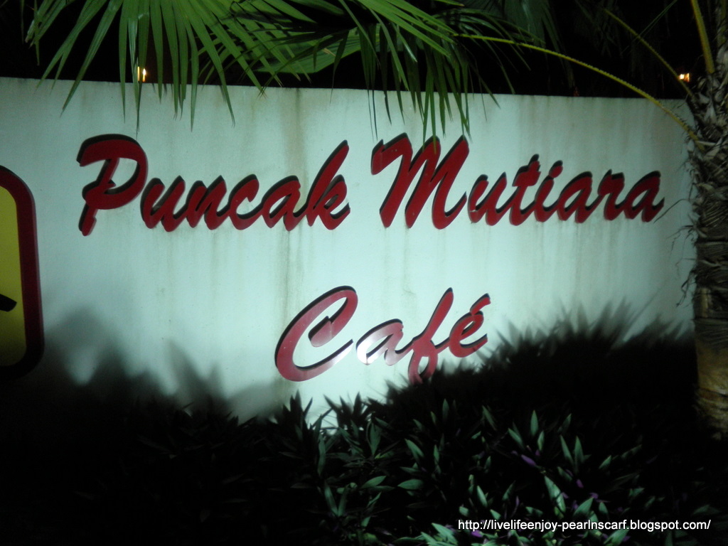 Restoran Puncak Mutiara Cafe -small Family Gathering