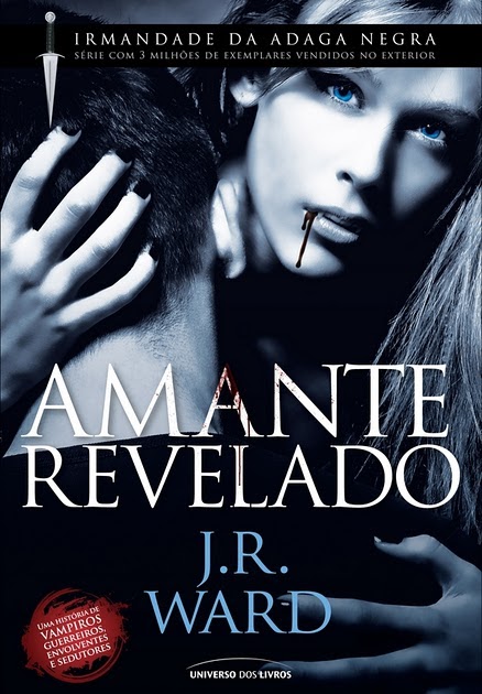 Amante Revelado - Lover revealed - J.R. Ward | Apaixonada por Romances