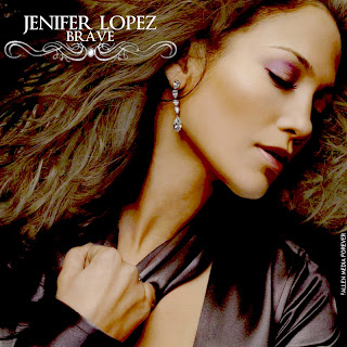 Fallen Media Forever - Custom Cover Arts: JENNIFER LOPEZ - BRAVE [MY COVER]