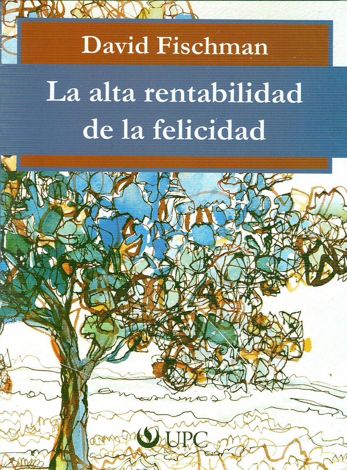 LIBROS - Librerías San Francisco: Fischman - Felicidad