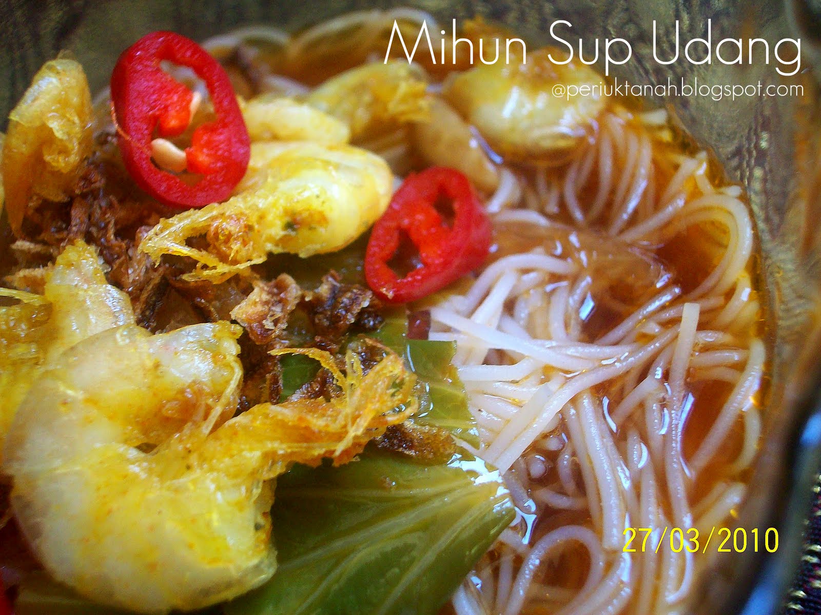 periuktanah: Mihun Sup Udang