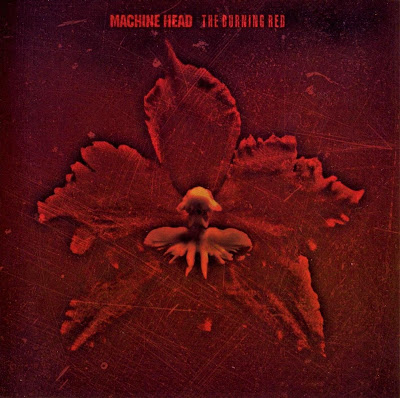 Machine Head - The Burning Red (1999) | Jordan's Artwork Gallery