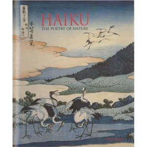 Issa's Untidy Hut: Haiku: The Poetry of Nature