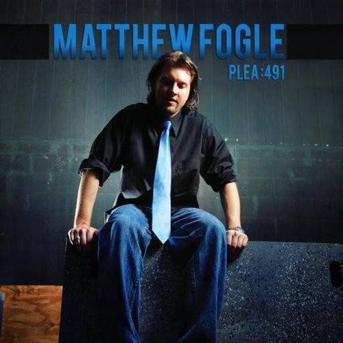 Wildy's World: Matthew Fogle - Plea:491