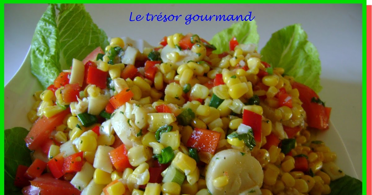 LE TRÉSOR GOURMAND: SALADE DE MAÏS