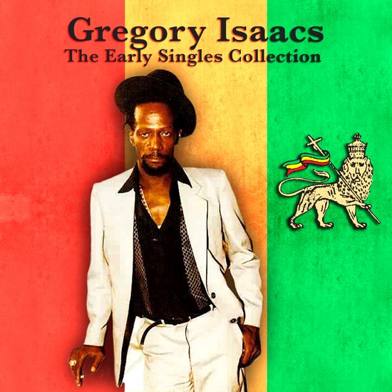 Gregory Isaacs - The early singles collection (2009) | dancehall reggae ...